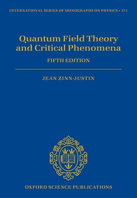 现货 量子场论与临界现象 Quantum Field Theory and Critical Phenomena: Fifth Edition
