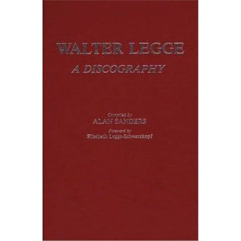Walter Legge:A Discography
