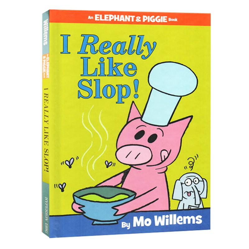 I Really Like Slop 英文原版 小猪小象 精装绘本 吴敏兰推荐 Mo Willems
