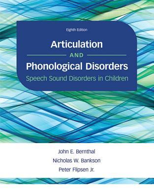 Articulation and Phonological Disorders: Speech