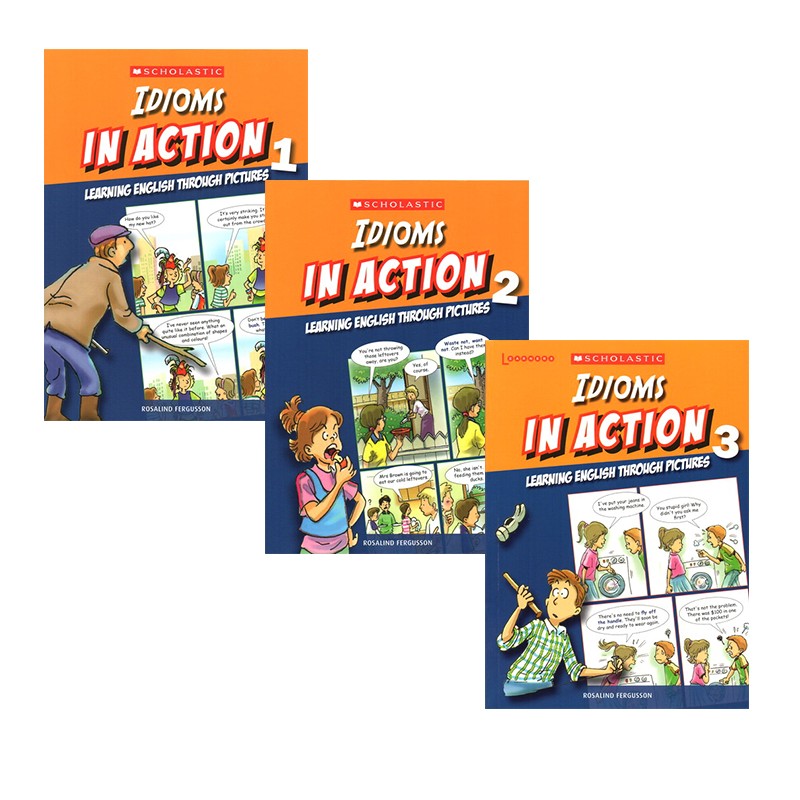 习惯用语 学乐出品 Scholastic In Action Idioms 画里画外轻松学英语 3册漫画版图解英语 英文原版词汇学习