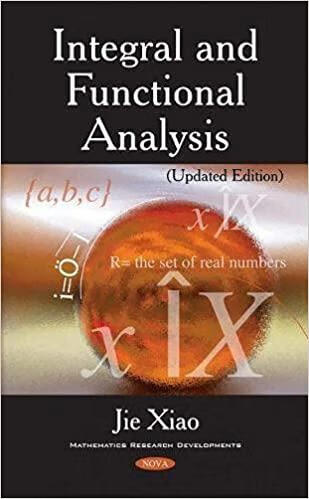 Integral and Functional Analysis (Updated Editio