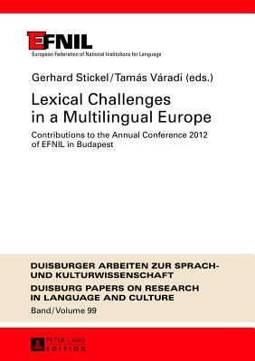 Lexical Challenges in a Multilingual Europe: Con