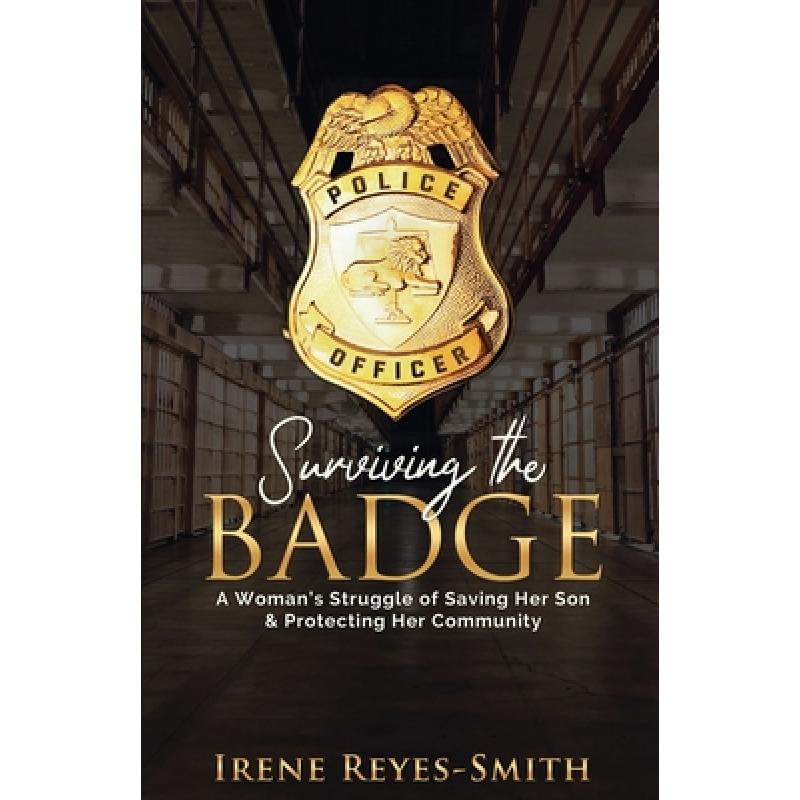 Surviving the Badge