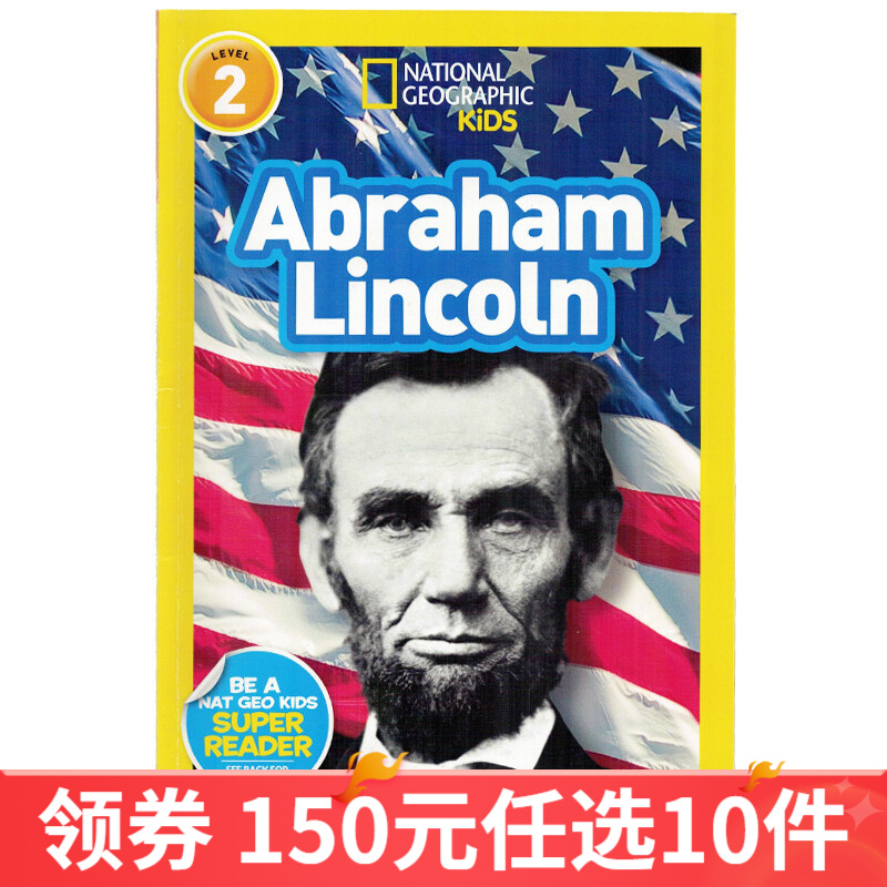 \x0a英文原版绘本 National Geographic Kids Level2:Abraham Lincoln 亚伯拉罕林肯 政治家 国家地理分级阅读初阶 儿童英语启蒙绘本