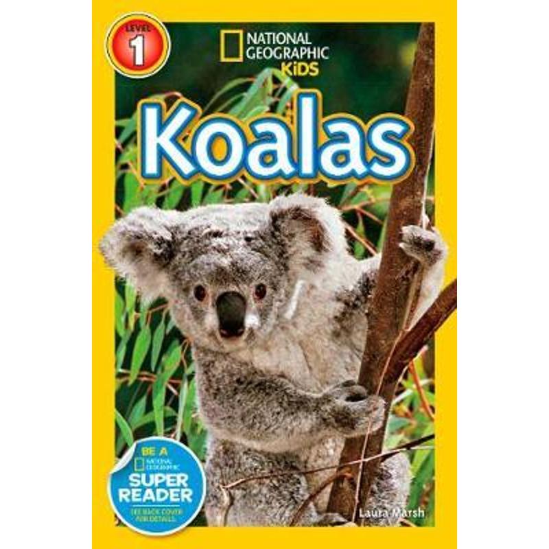 National Geographic Readers: Koalas