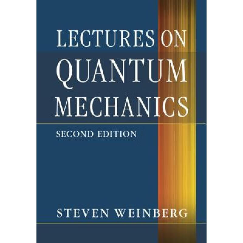 现货 量子力学讲座 Lectures on Quantum Mechanics 史蒂文·温伯格