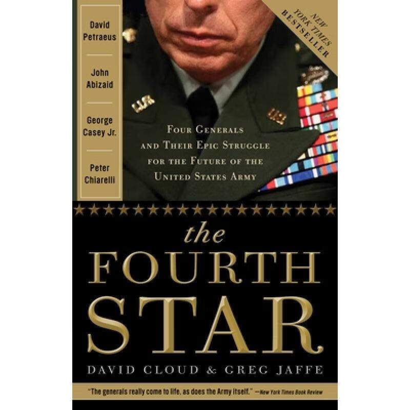 The Fourth Star: Four Generals and the Epic ...