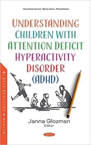 Understanding Children with Attention Deficit Hy