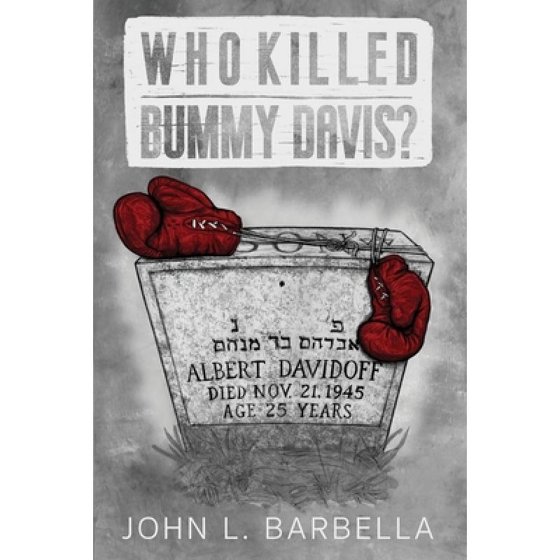 Who Killed Bummy Davis?