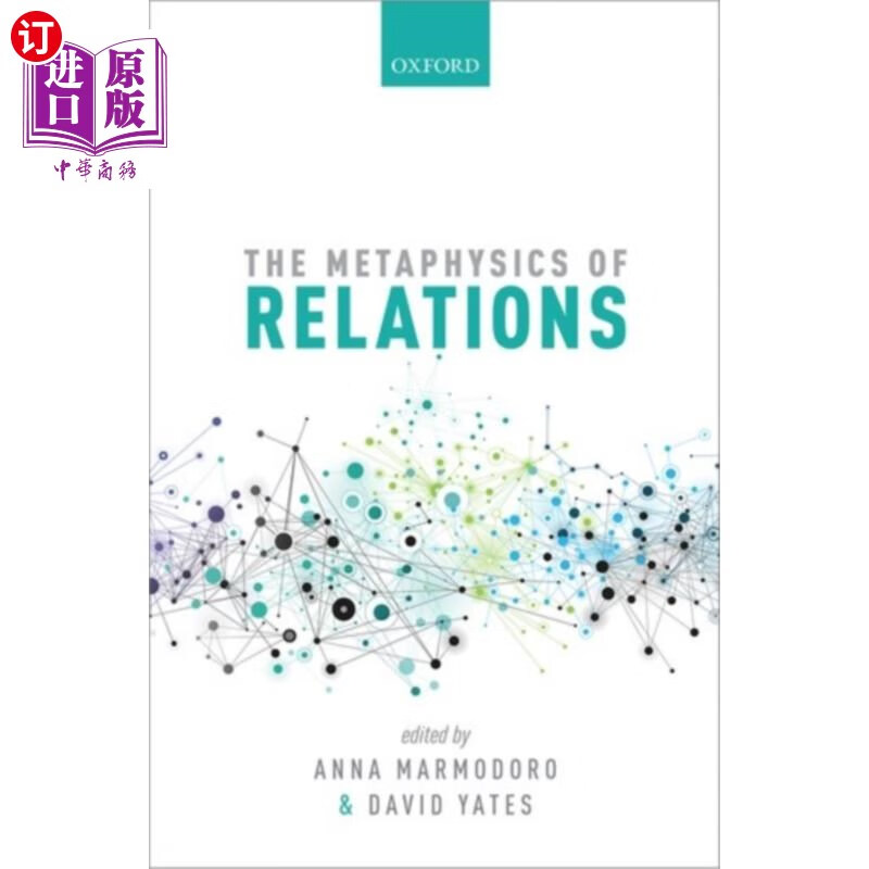 海外直订Metaphysics of Relations 关系的形而上学