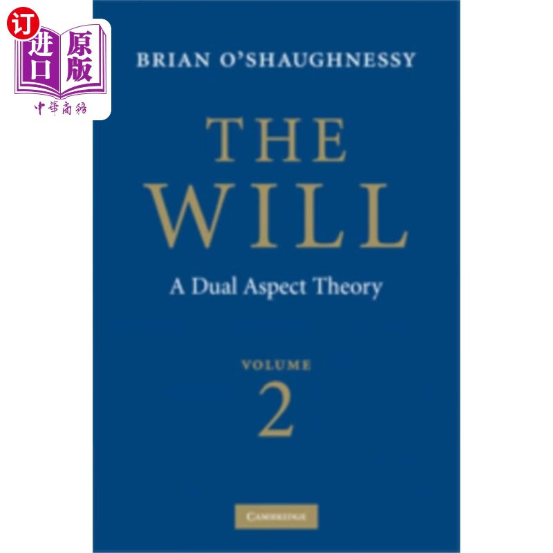 海外直订Will: Volume 2, A Dual Aspect Theory 威尔:第二卷，双重性理论