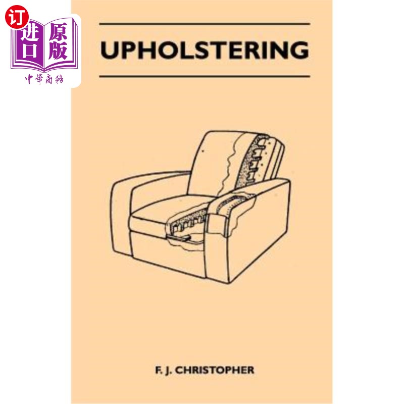 海外直订Upholstering 室内装璜