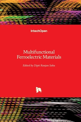 Multifunctional Ferroelectric Materials