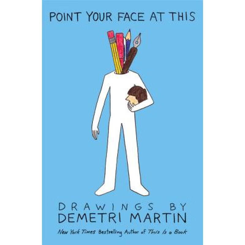 Point Your Face at This: Drawings
