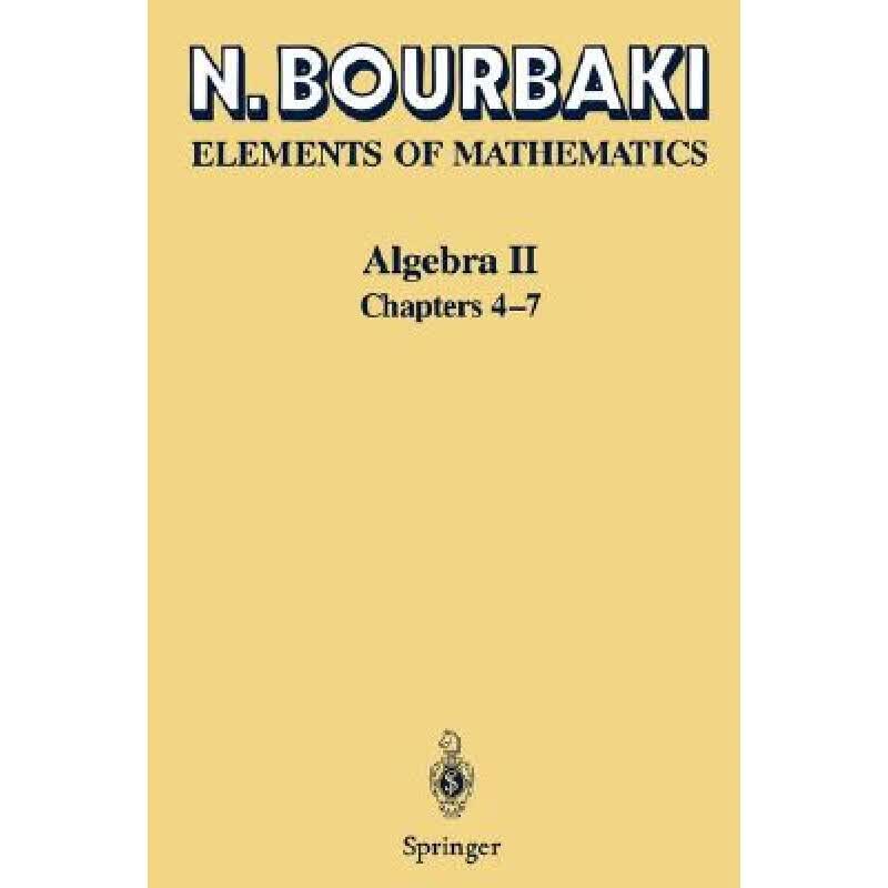 现货 数学元素：代数二 4-7章 Elements of Mathematics: Algeb...