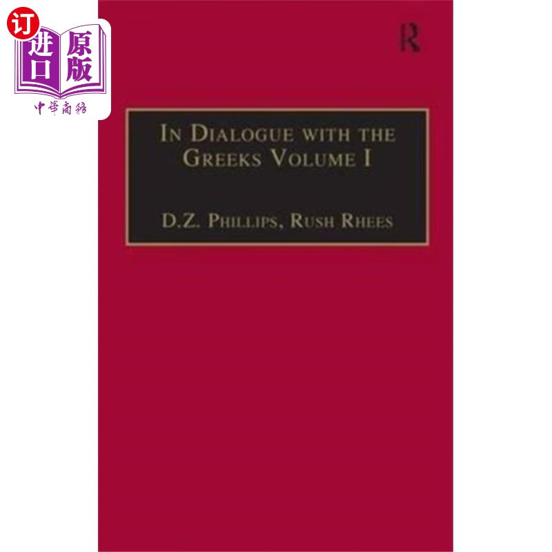 海外直订In Dialogue with the Greeks 《与希腊人对话