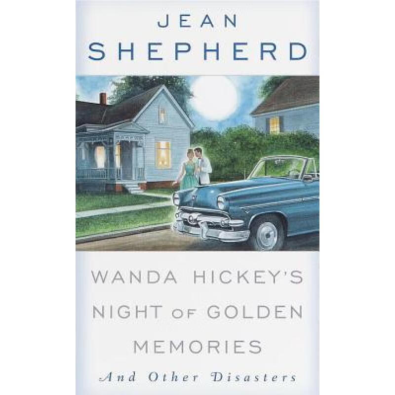 Wanda Hickey's Night of Golden Memories: And...