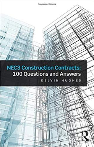 Nec3 Construction Contracts: 100 Questions and A