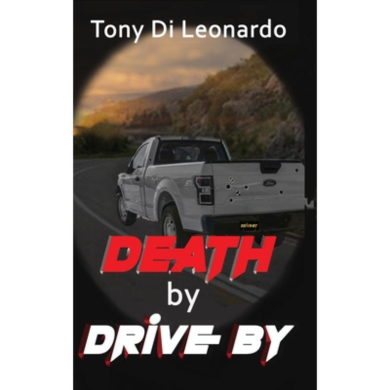 Death By Drive By