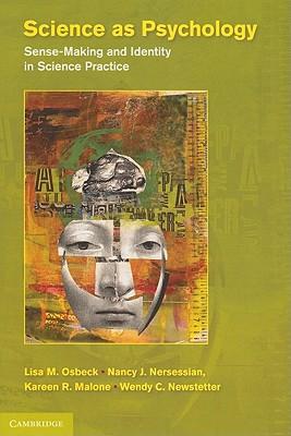 Science as Psychology: Sense-Making and Identity