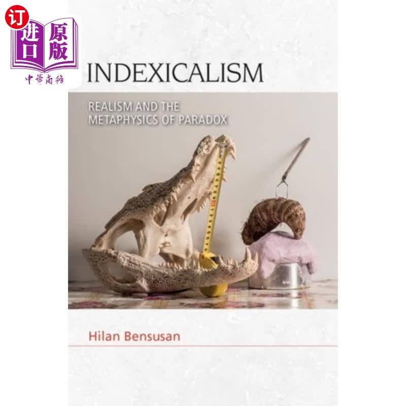 海外直订Indexicalism Indexicalism
