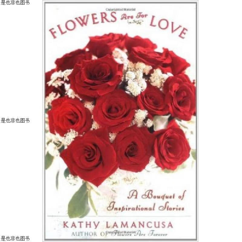 Flowers Are for Love