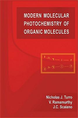 Modern Molecular Photochemistry of Organic Molec