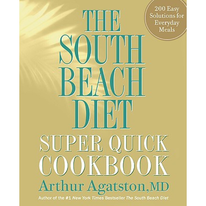 The South Beach Diet Super Quic 英文原版