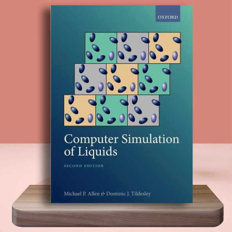 英文Computer Simulation of Liquids 液体的计算机模拟 PDF电子版
