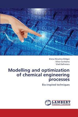 Modelling and Optimization of Chemical Engineeri