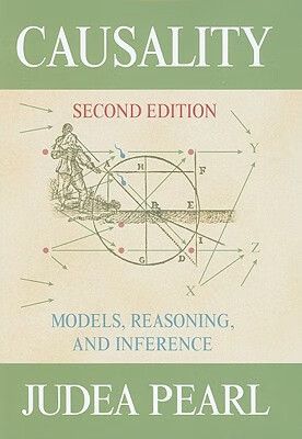 现货 因果律 Causality: Models, Reasoning, and Inference 朱迪亚·珀尔