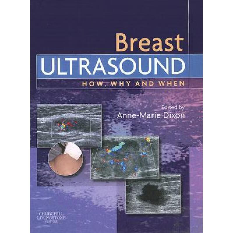 Breast Ultrasound: How, Why and When