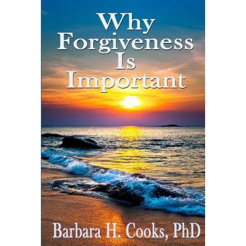 Why Forgiveness Is Important
