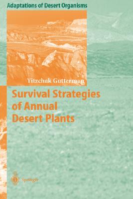 Survival Strategies of Annual Desert Plants