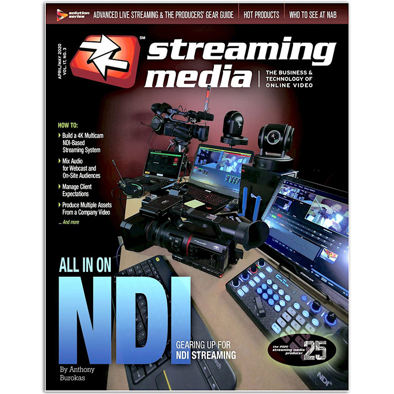 【单期可选】Streaming Media 2020/21年 美国多媒体信息流杂志 2020年4/5月合刊