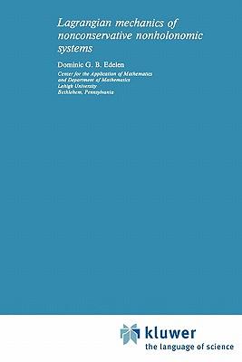 Lagrangian Mechanics of Nonconservative Nonholon