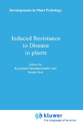Induced Resistance to Disease in Plants