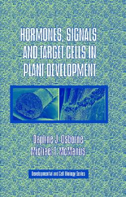 Hormones, Signals and Target Cells in Plant Development