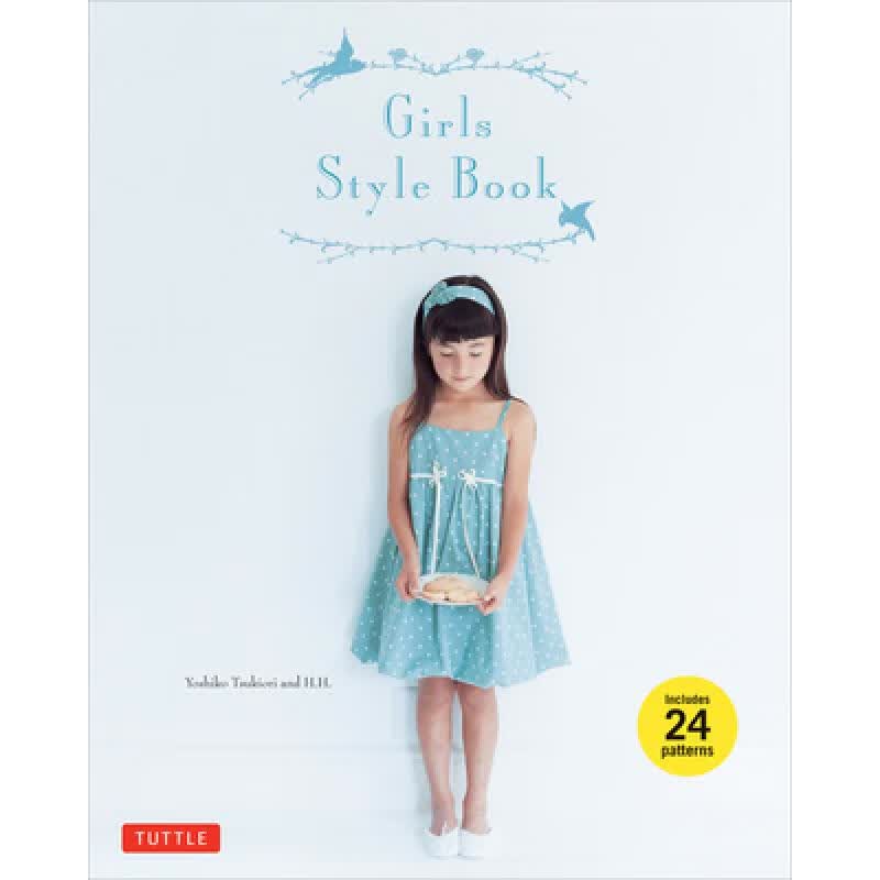 Girls Style Book: [sewing Book, 24 Patterns] [W...