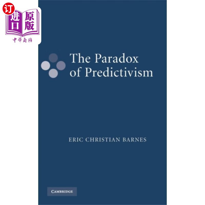 海外直订Paradox of Predictivism 预测主义的悖论
