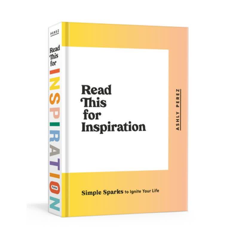 Read This for Inspiration: Simple Sparks to ... 英文原版 精装