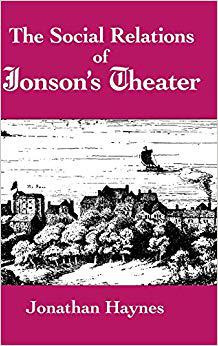 The Social Relations of Jonson’s Theater