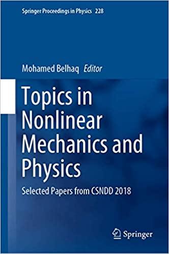 Topics in Nonlinear Mechanics and Physics: Selec