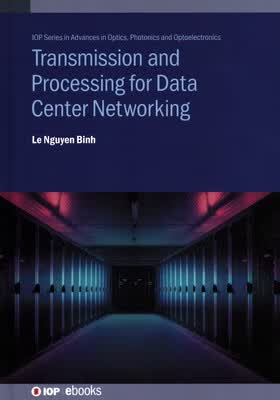 Transmission and Processing for Data Center Networking: Ultra-High Capacity Data Center