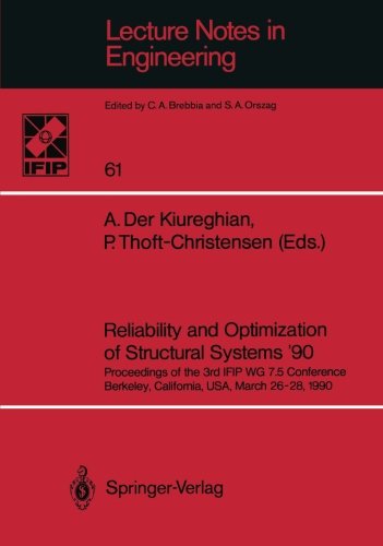 Reliability and Optimization of Structural Systems ’90