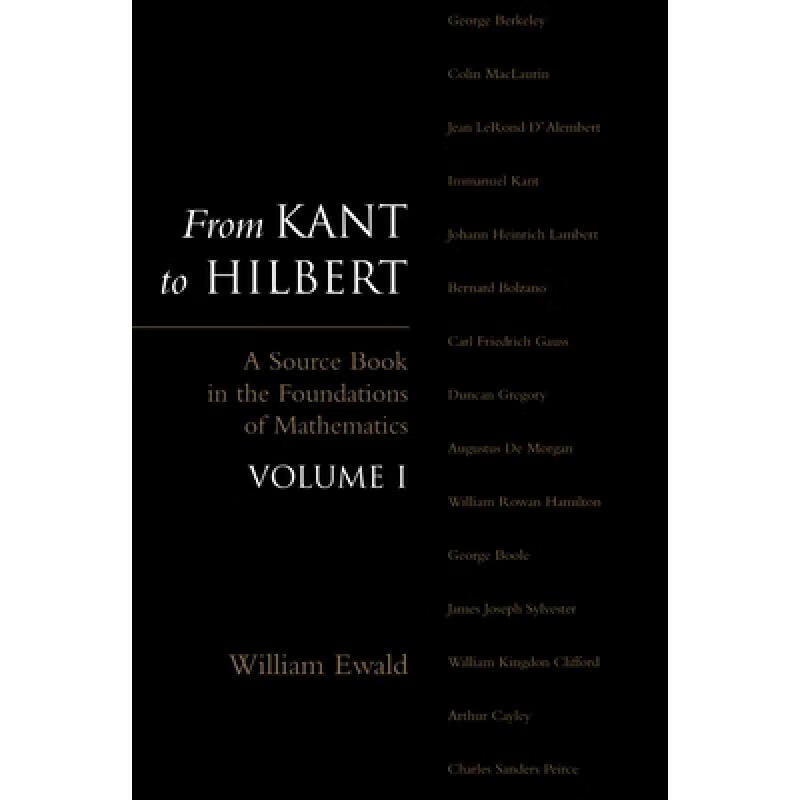 From Kant to Hilbert Volume 1: A Source Book...