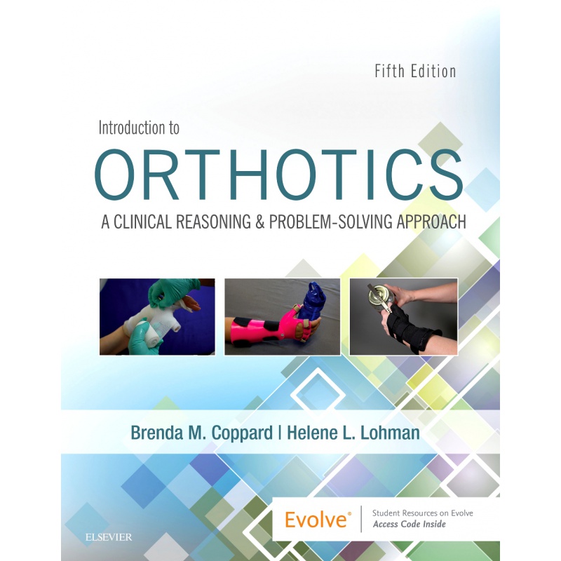 Introduction to Orthotics 矫正学概论