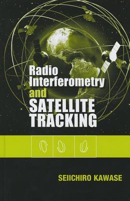 高被引Radio Interferometry and Satellite Tracking