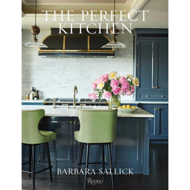 The Perfect Kitchen 英文原版